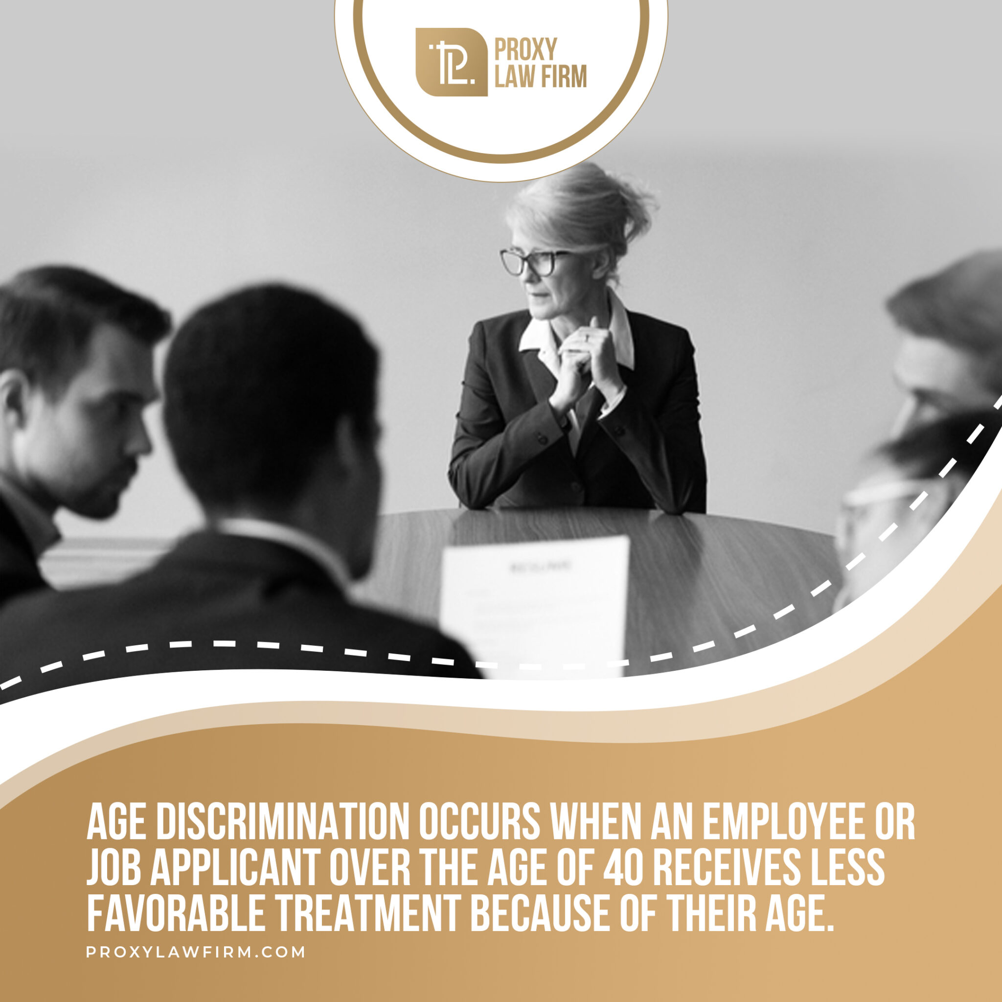 Age Discrimination in the Workplace – Proxy Law Firm
