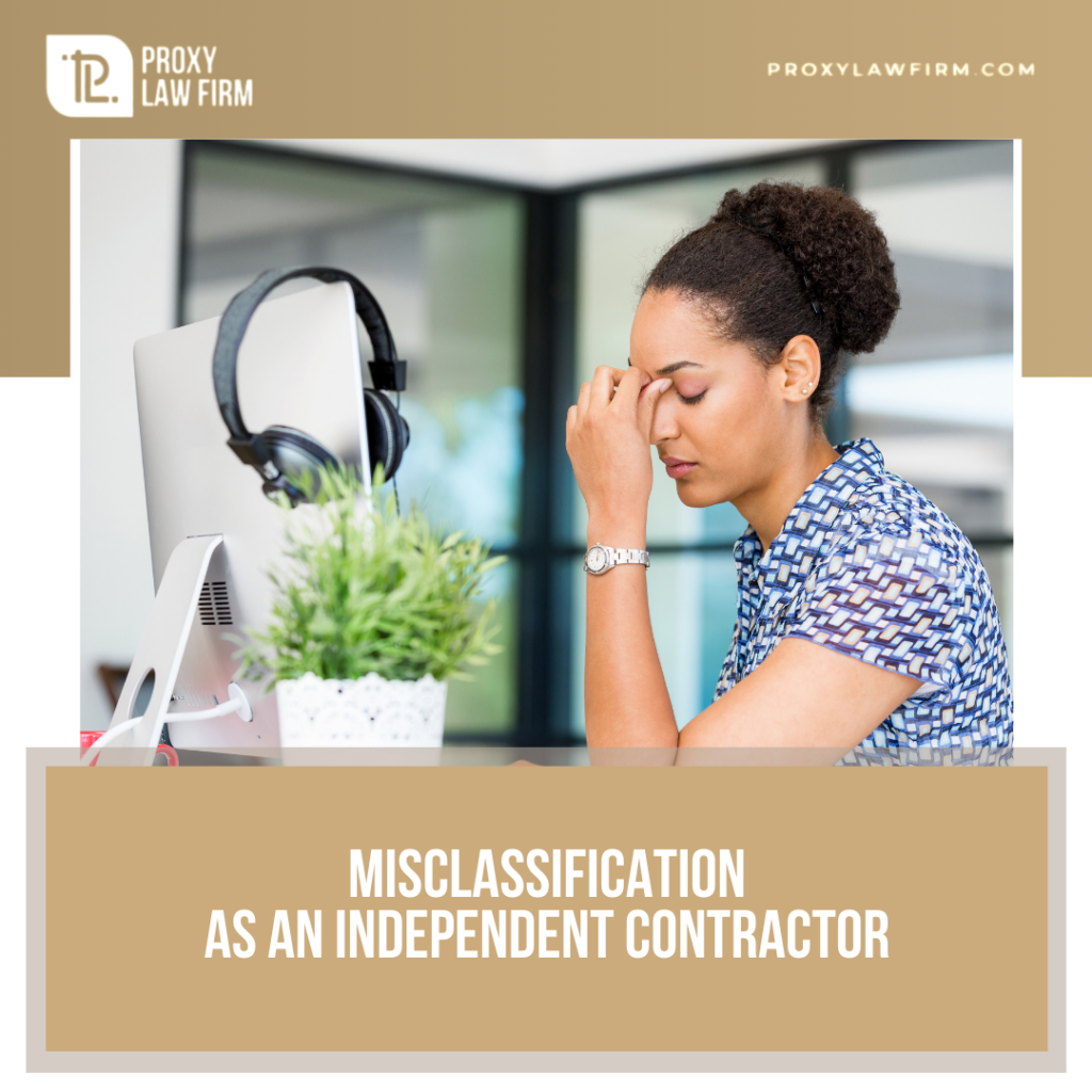 Employee Misclassification – Proxy Law Firm